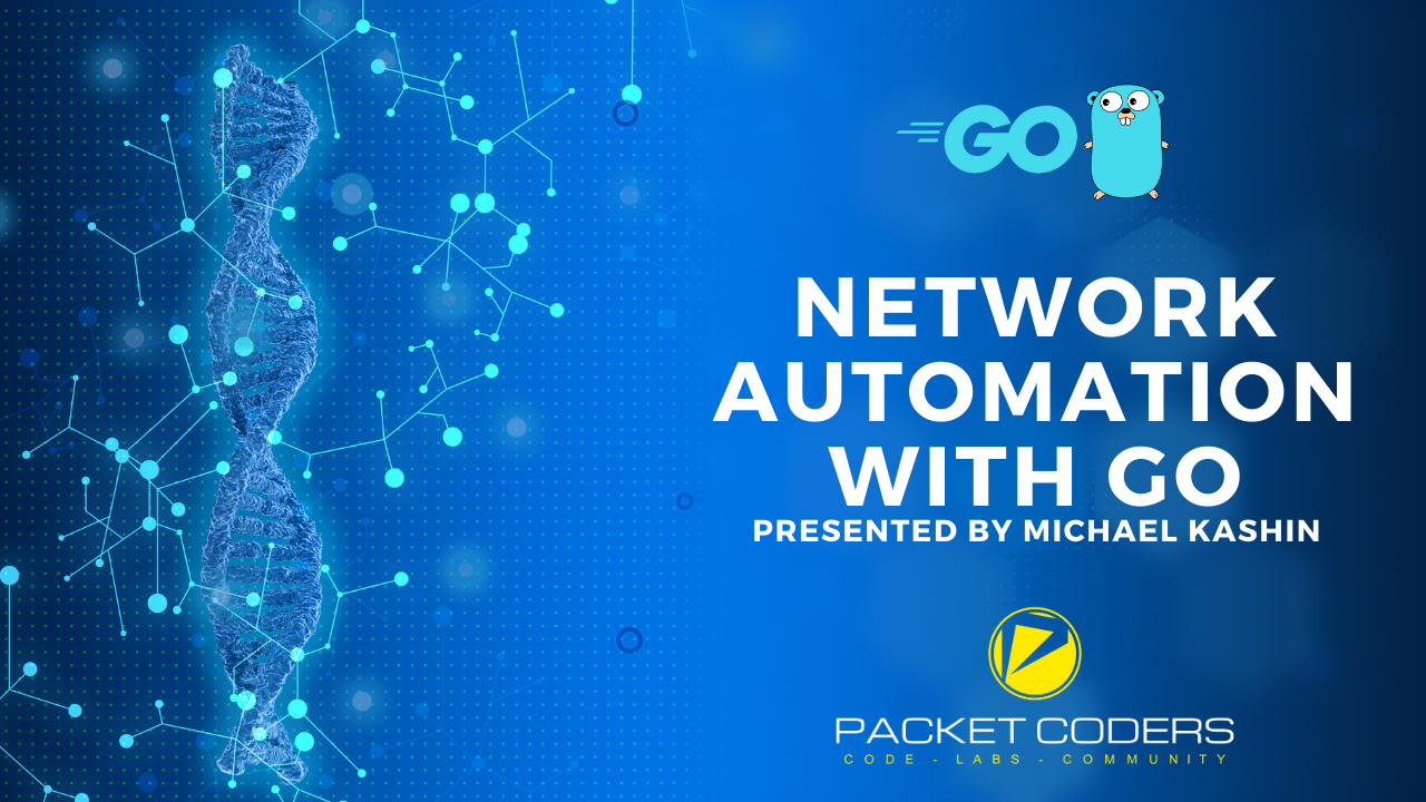 Network Automation Tech Sessions | Packet Coders